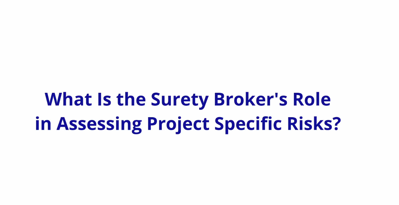 Ask The Surety Pro - Tony DeMartino Explains How Surety Brokers Assess ...